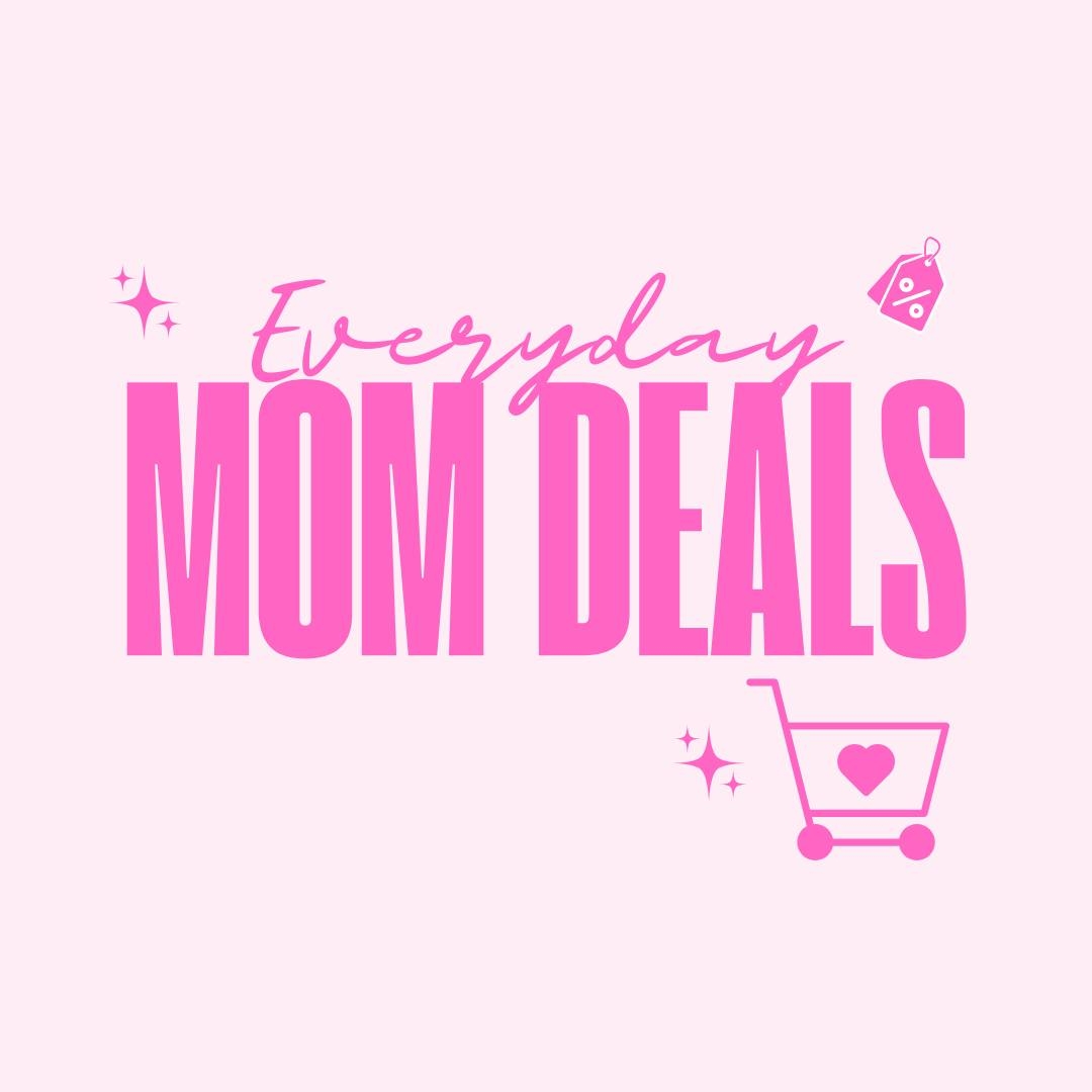 Everyday Mom Deals